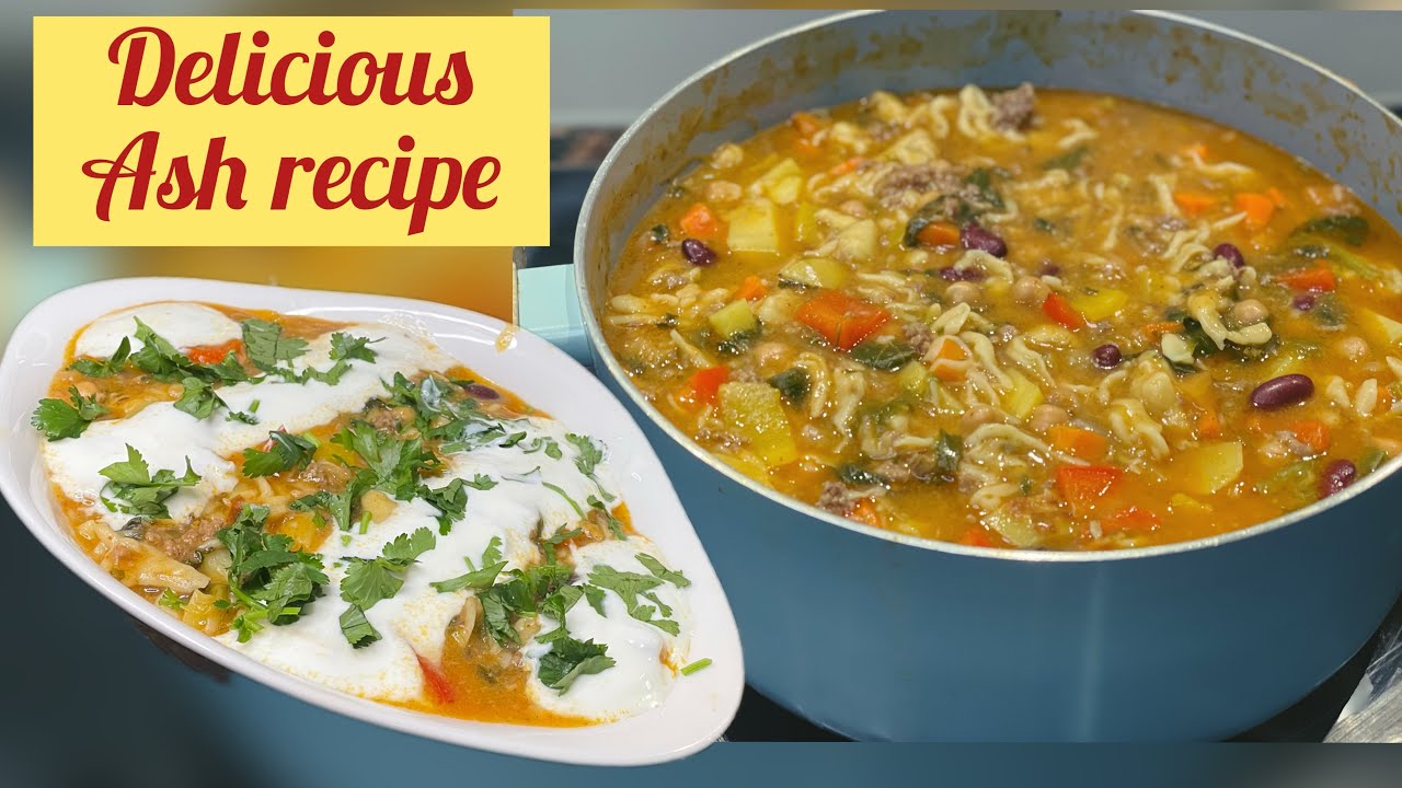 Delicious and Authentic Ash recipe with homemade pasta 👌 - YouTube