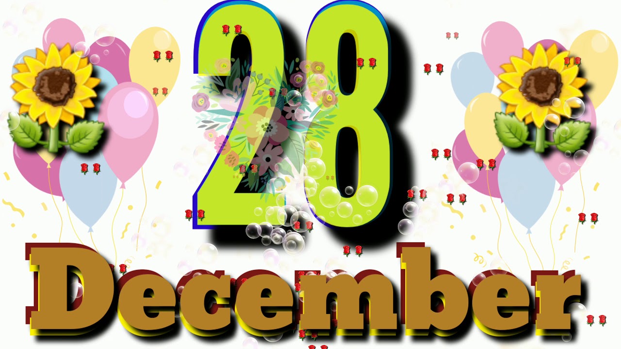 28th December, Happy Birthday Wishes WhatsApp Video Status... - YouTube