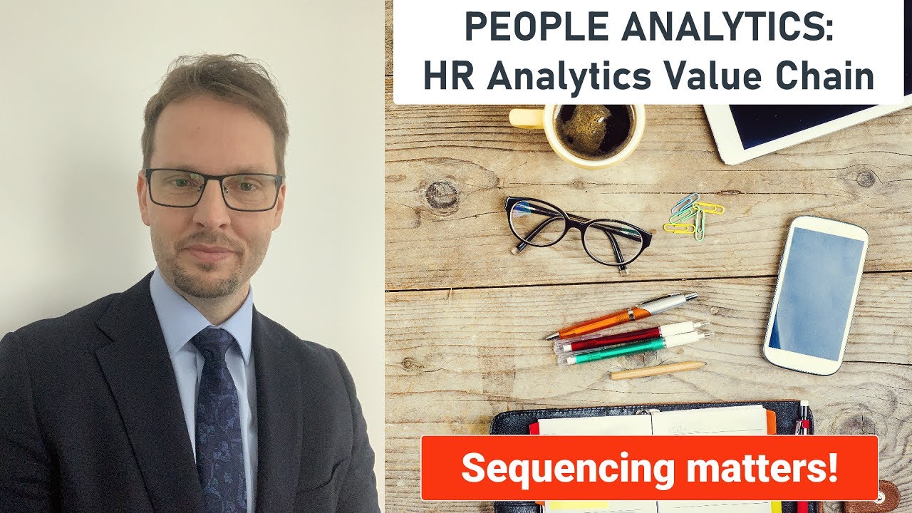 PEOPLE ANALYTICS: Understanding the HR Analytics Value Chain! - YouTube