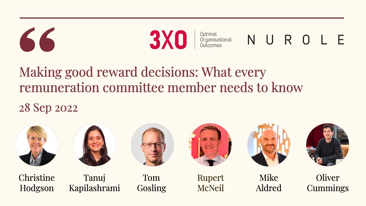 Making good reward decisions: What every remuneration committee member ...