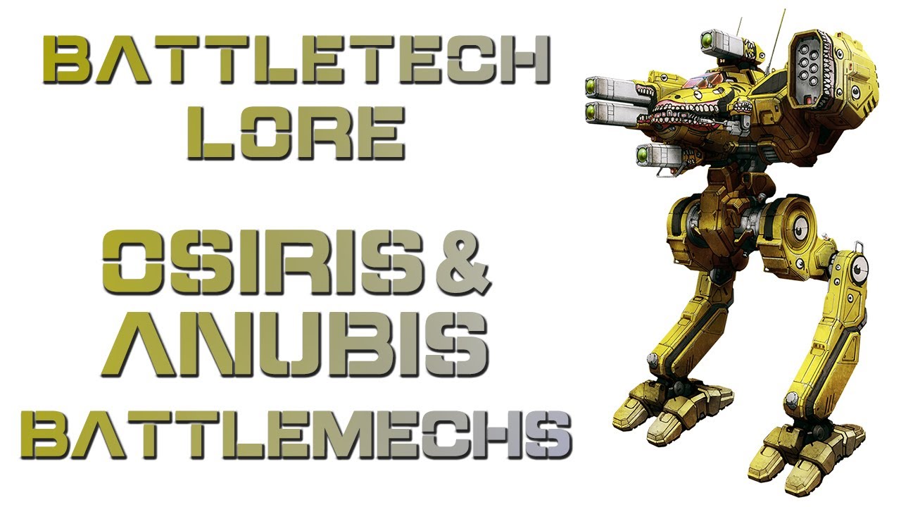 Battletech Lore - Anubis & Osiris Light Battlemechs - YouTube