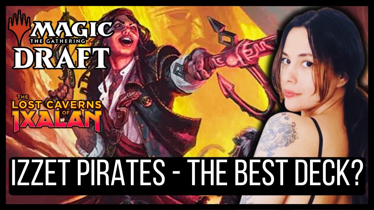 MYTHIC Draft - Izzet Pirates Arrr | Lost Caverns Of Ixalan Limited ...