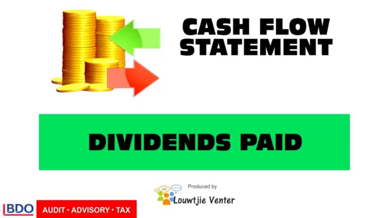 CASH FLOW STATEMENT 8 - Dividends Paid - YouTube