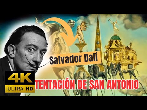 La tentación de San Antonio – Salvador Dalí | El surrealista más impactante de la historia del arte