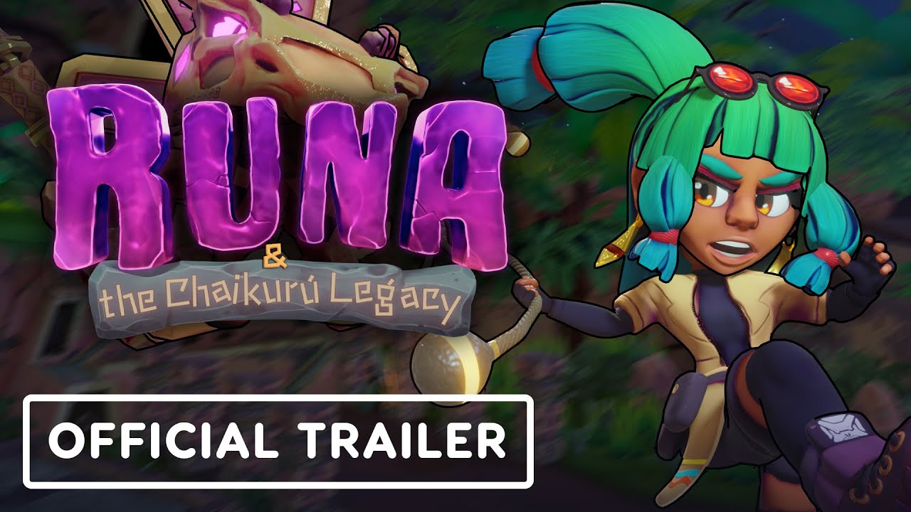Runa & the Chaikuru Legacy - Official Trailer | Latin American Games ...