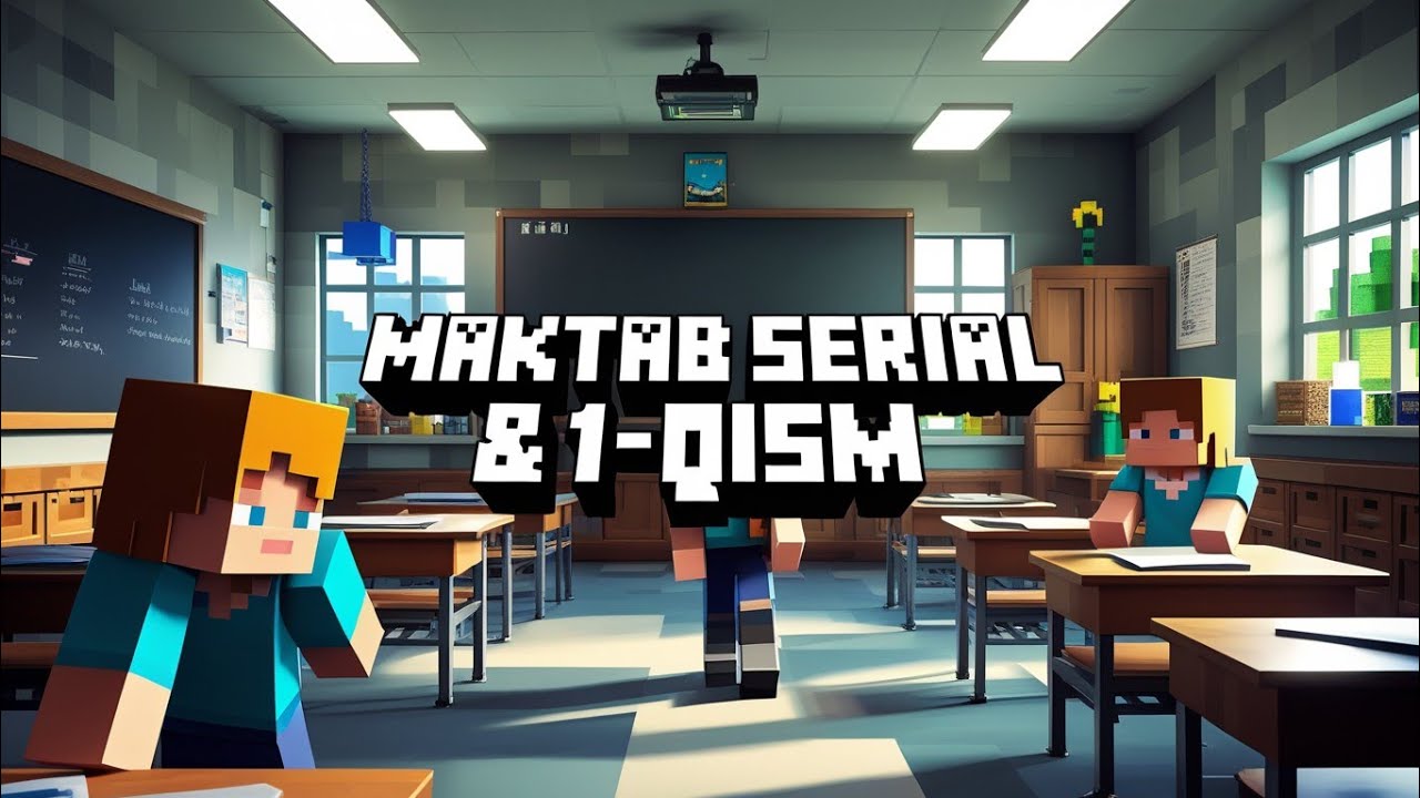 Maktab seriali & 1-qism - YouTube