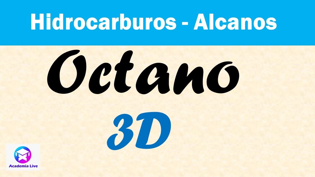 OCTANO - 3D Estructura tridimensional - Alcano Lineal - YouTube