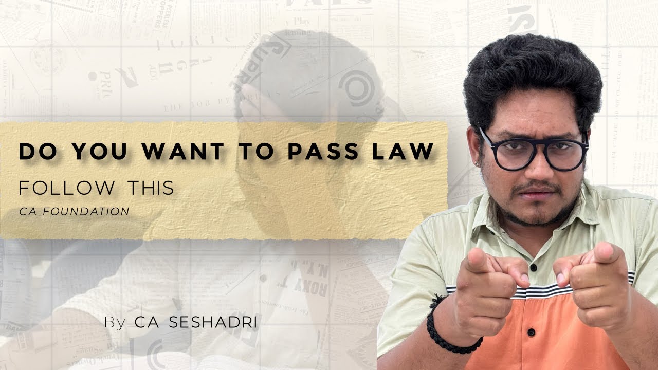 CA FOUNDATION HOW TO PASS LAW THIS 3 min can change your Perspective ...