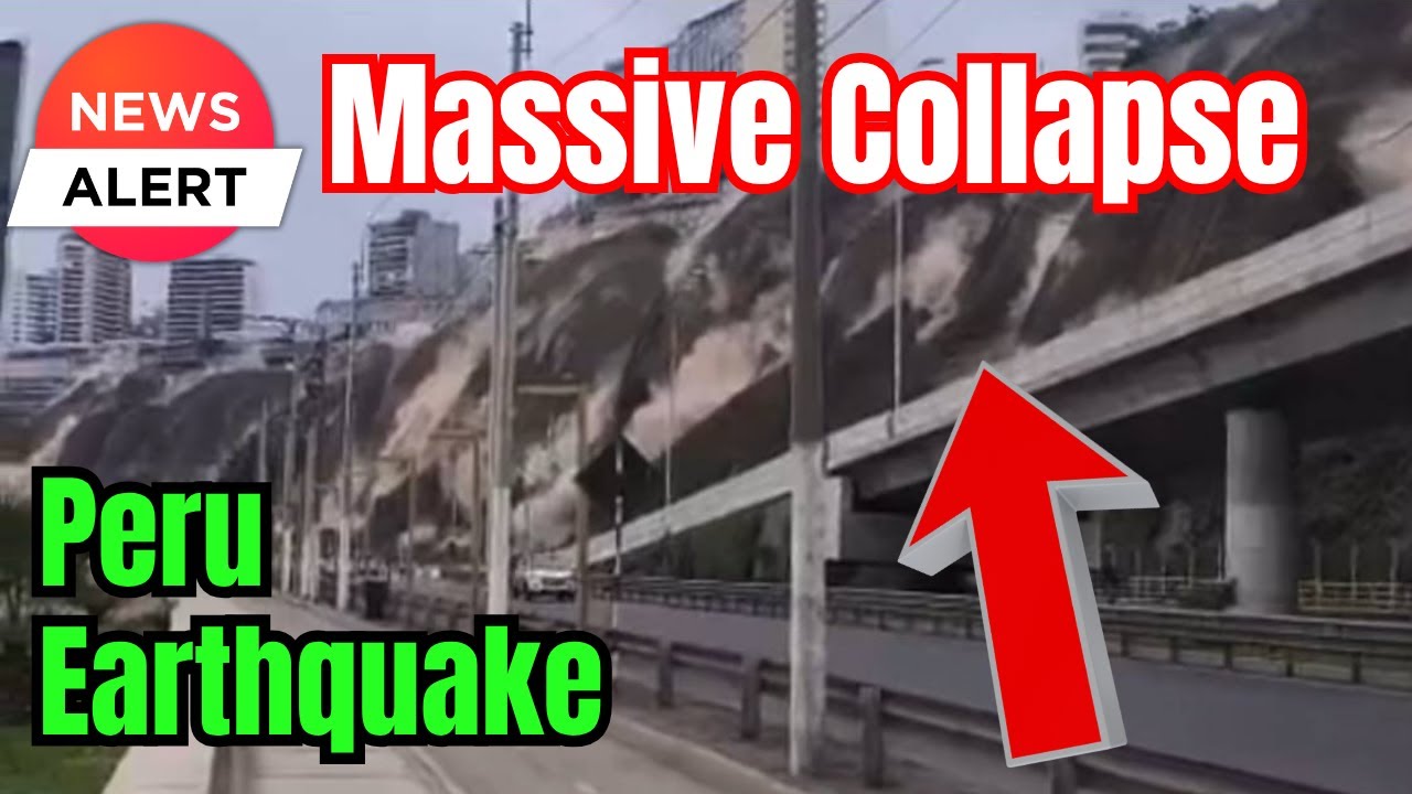 BREAKING: Peru Earthquake sparks Landslide and shakes 13 Million People ...