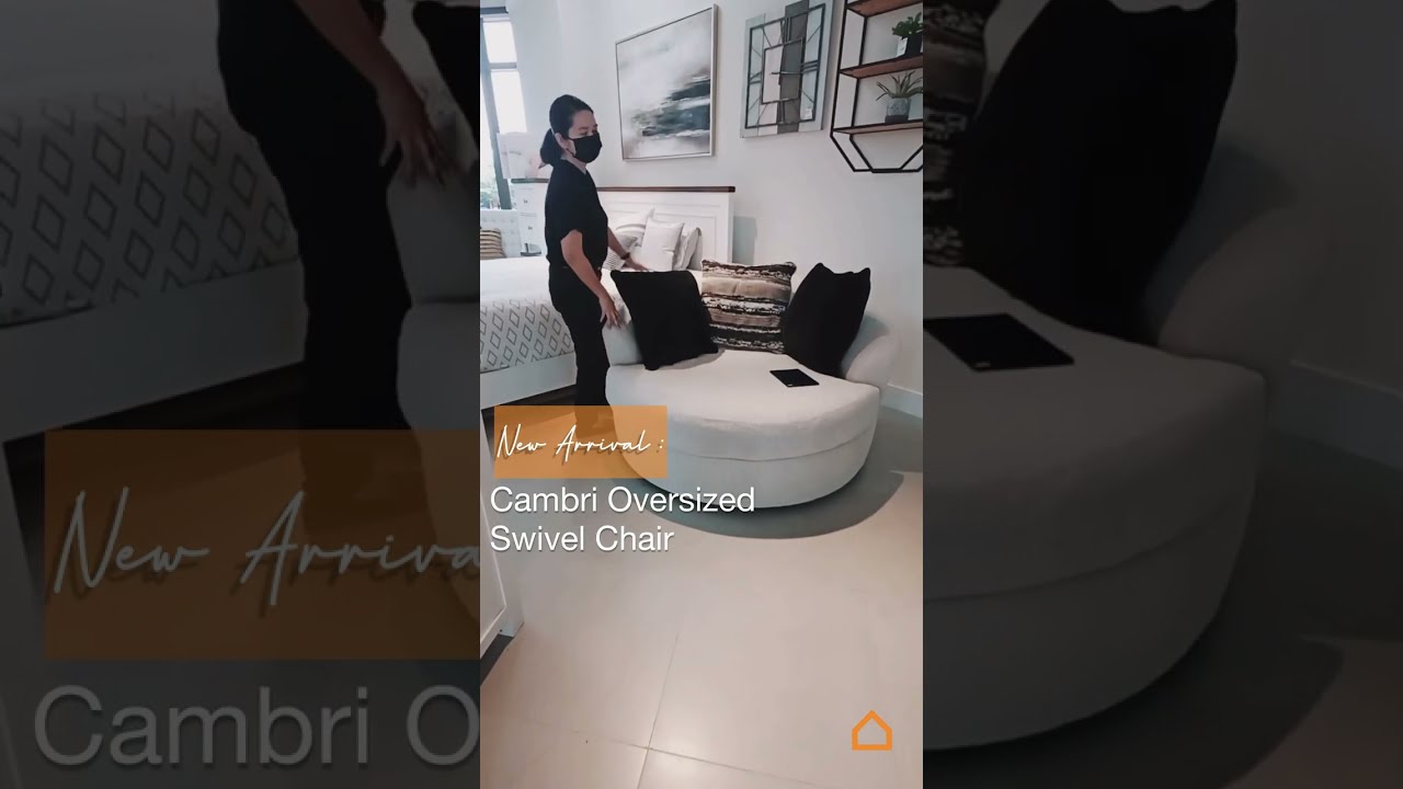 New Arrival Cambri Oversized Swivel Chair YouTube