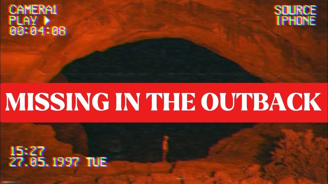 CHILLING TRUE STORIES, Scary Tales of Missing People in the Outback ...