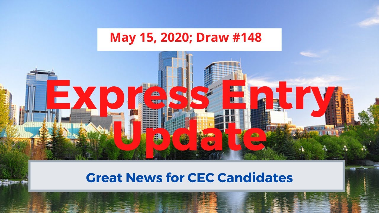 Express Entry Update May 15, 2020 | Express Entry Canada | Desi Chale ...