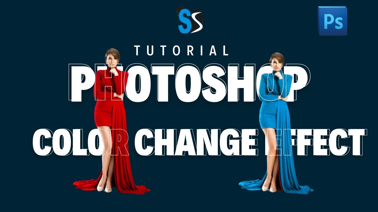 Photoshop color change effect tutorial - YouTube