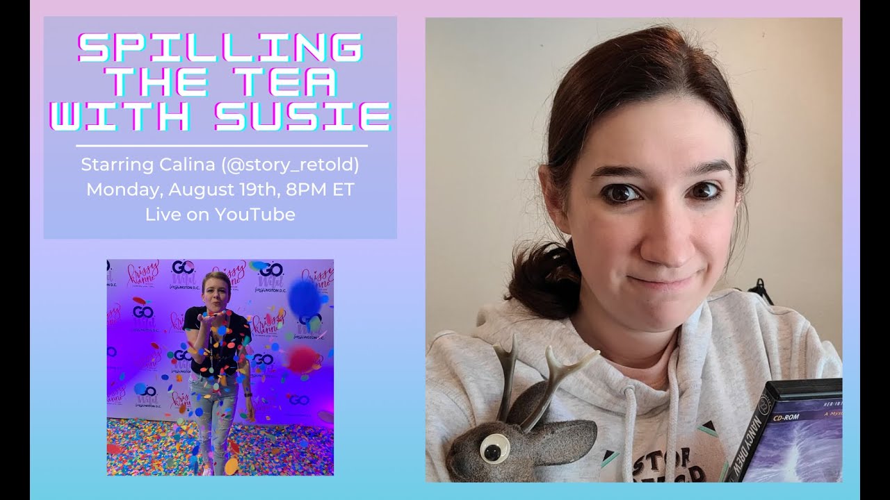 Spilling the Tea with Calina (Story Retold) - YouTube