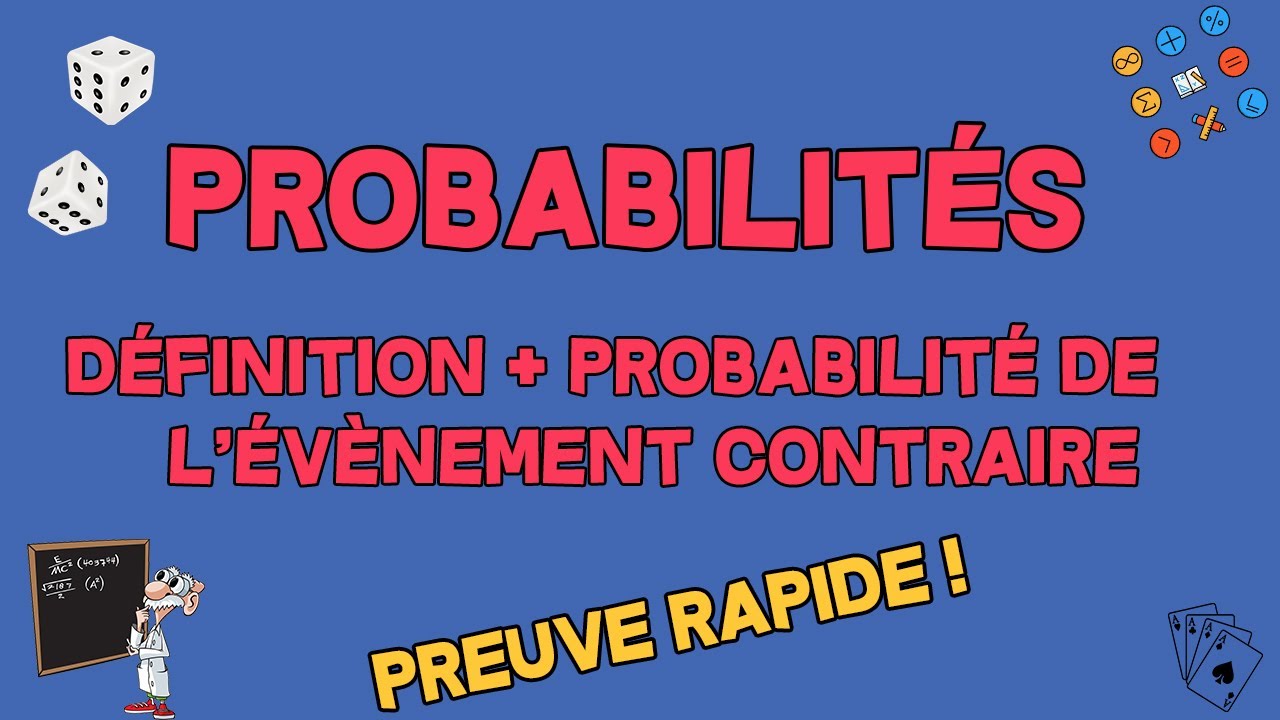 PROBABILITÉS | Définition d'une probabilité | Probabilité de l ...