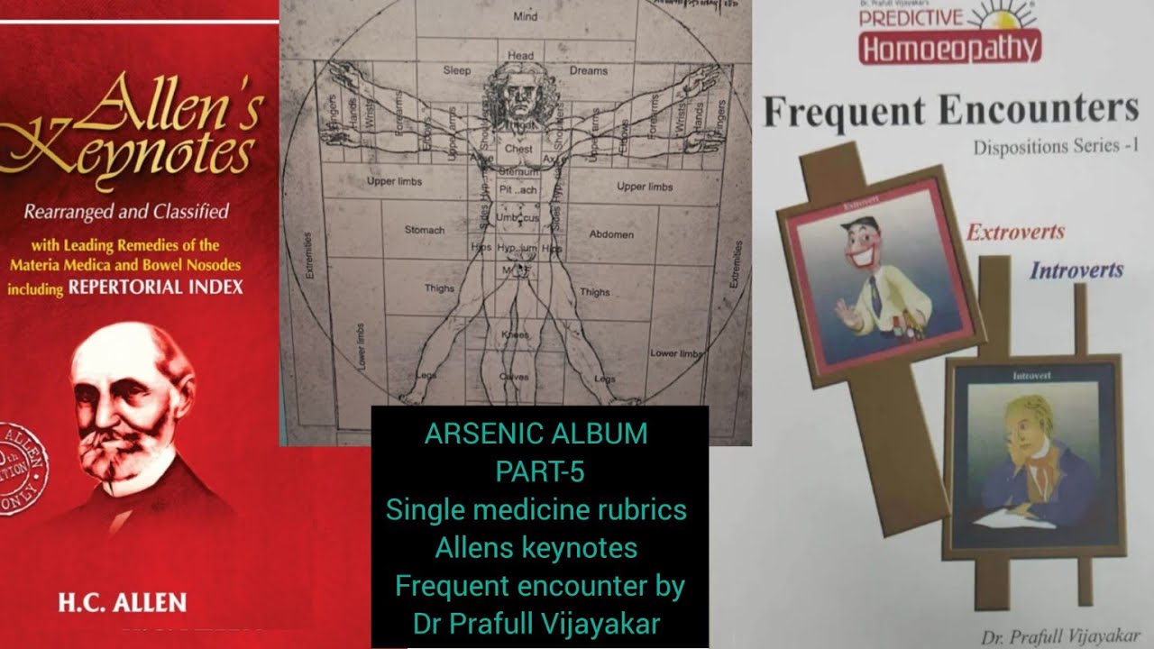 ARSENIC ALBUM PART-5/ALLEN'S KEYNOTES/FREQUENT ENCOUNTER BY DR PRAFULL ...