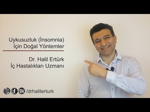 UYKUSUZLUK (İNSOMNİA) İÇİN DOĞAL TEDAVİ YÖNTEMLERİ