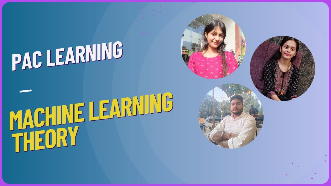 Unlocking PAC Learning: A Concise Overview of the Landmark Paper - YouTube