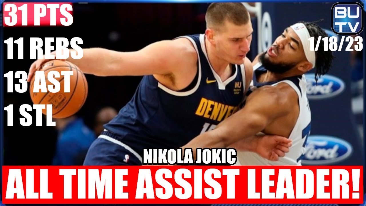 Nikola Jokic is Now The DENVER NUGGETS ALL TIME ASSIST LEADER! | Nikola ...