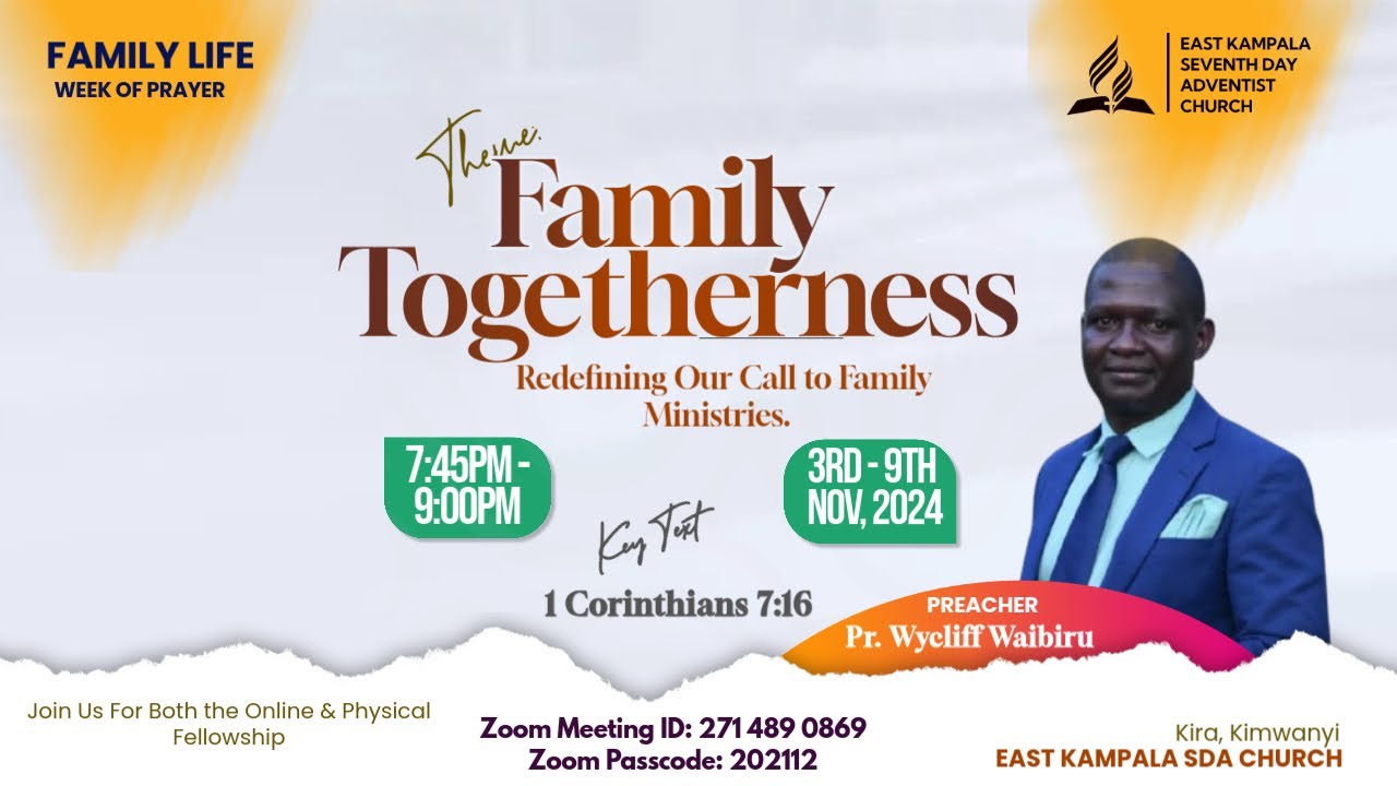 East Kampala SDA Church ~ Family Life Week of Prayer Day 2 ~ 04/11/2024 ...