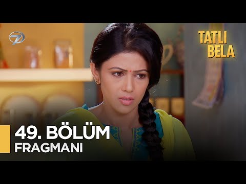 Tatlı Bela Hint Dizisi 49. Bölüm Fragmanı @kanal7