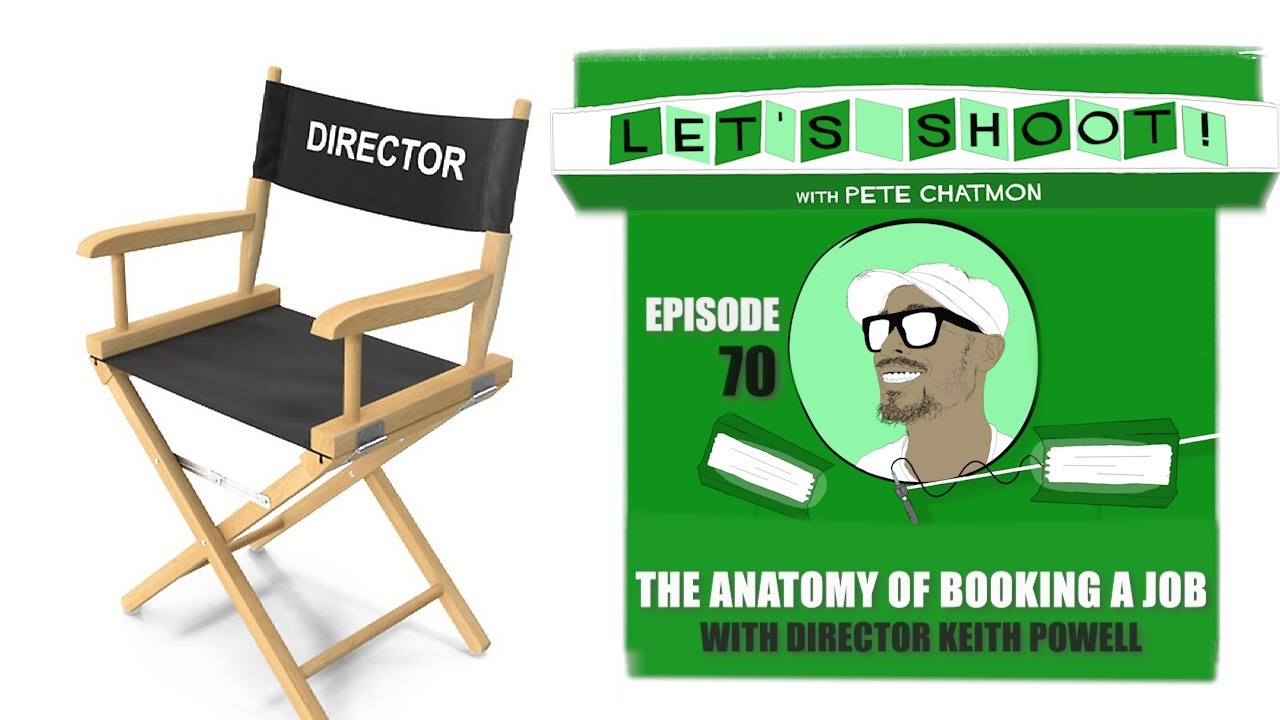 Episode 70: THE ANATOMY OF BOOKING A JOB - YouTube