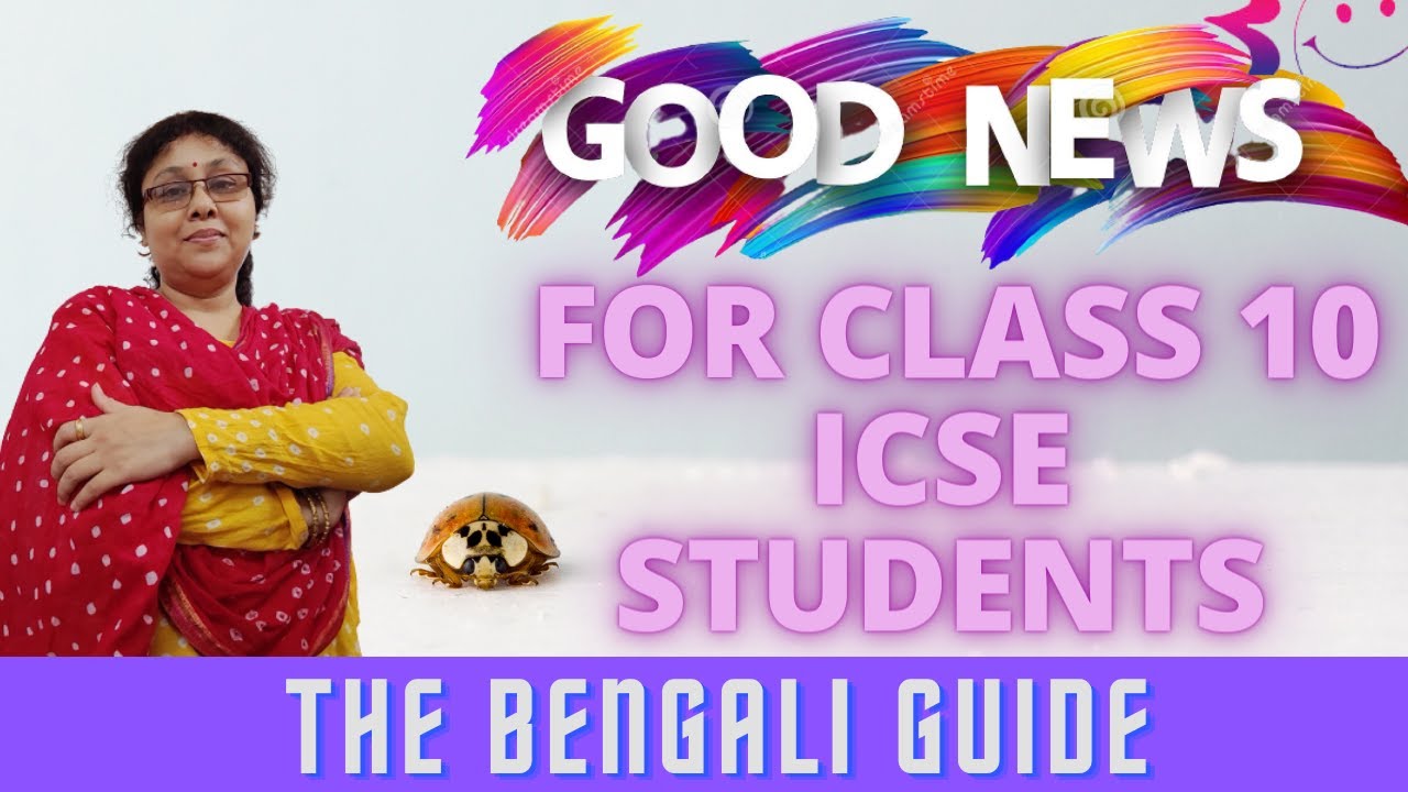 Good news for Class 10 Students (ICSE) - YouTube