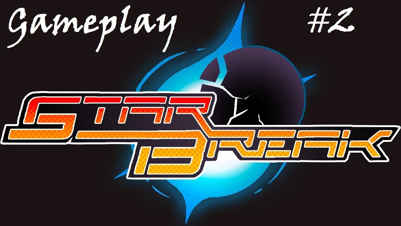 Starbreak Gameplay #2 Español - YouTube