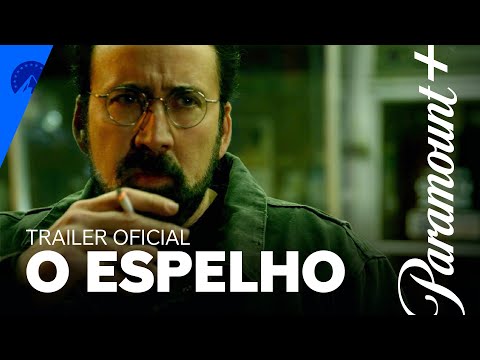 O Espelho | Trailer Oficial | Paramount Plus Brasil