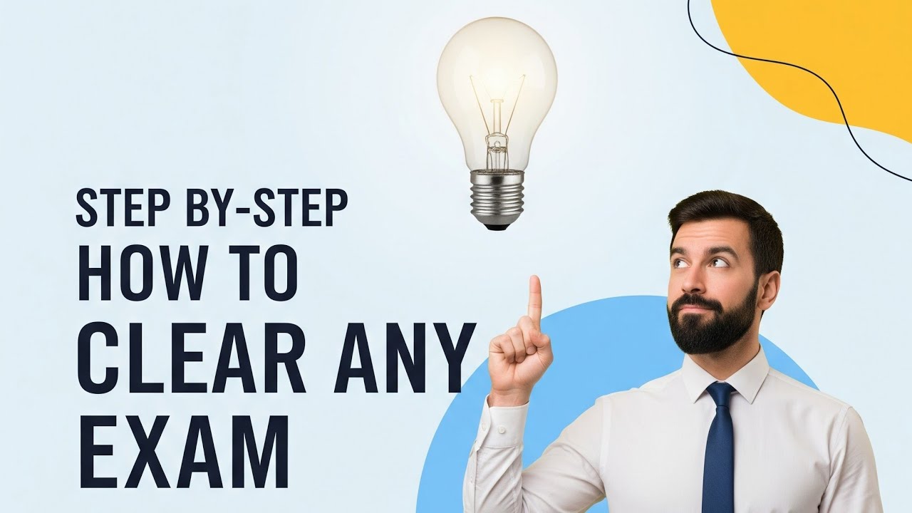How to Clear Any Exam Step-by-Step Guide - YouTube