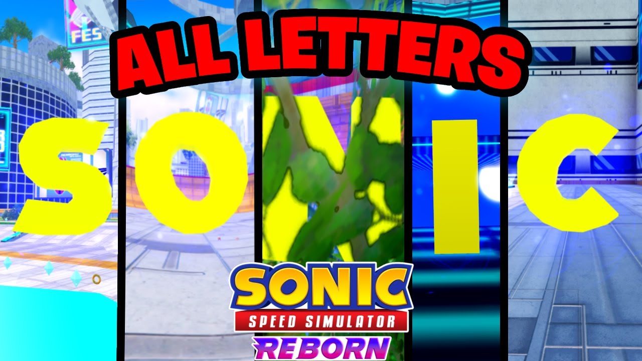 How To Find ALL 5 LETTERS In Sonic Speed Simulator! (All 5 Locations ...