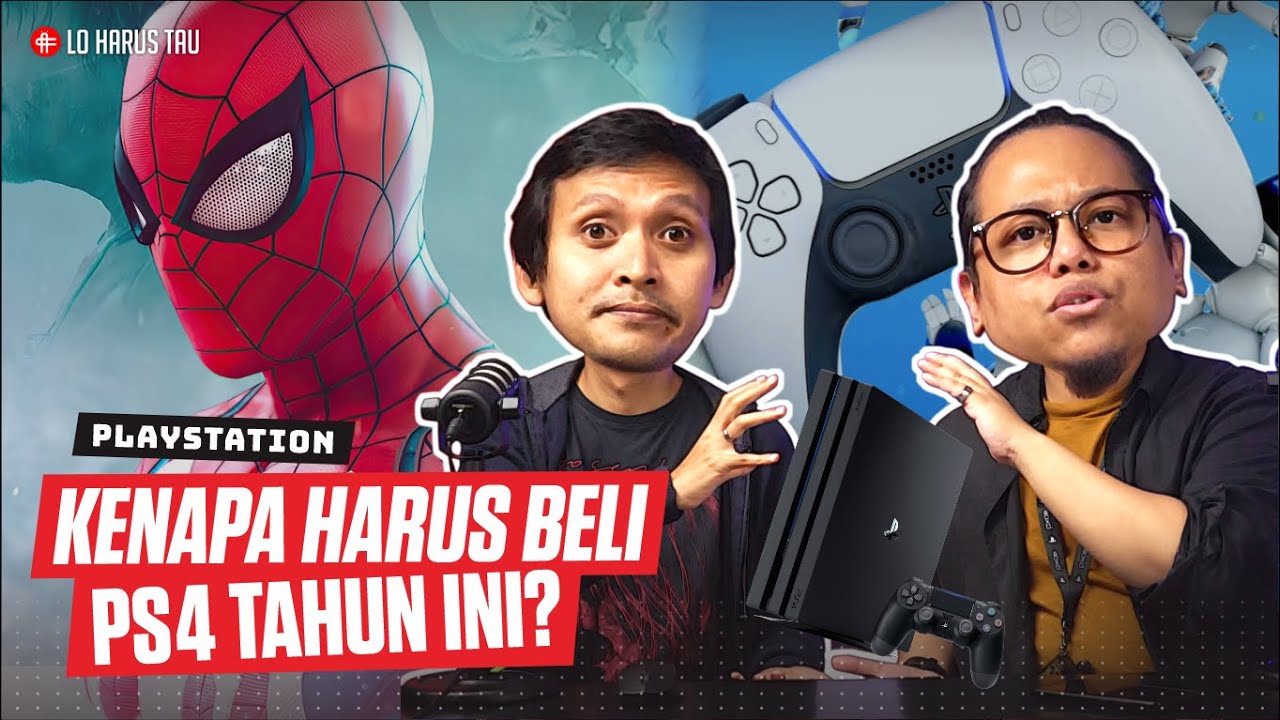 Mau Beli PS4 Tahun Ini ?? Beli PS4 Pro Aja Guys !! - LO HARUS TAU - YouTube