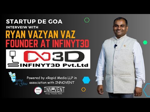 Startup De Goa interview with Mr Ryan Vaz, founder at Infinity 3D - YouTube