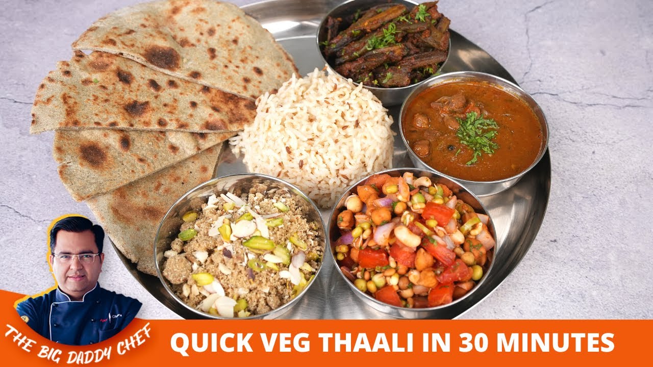 Quick Thali Recipe in 30 mins | How To Make Veg Thali At Home | Thali ...