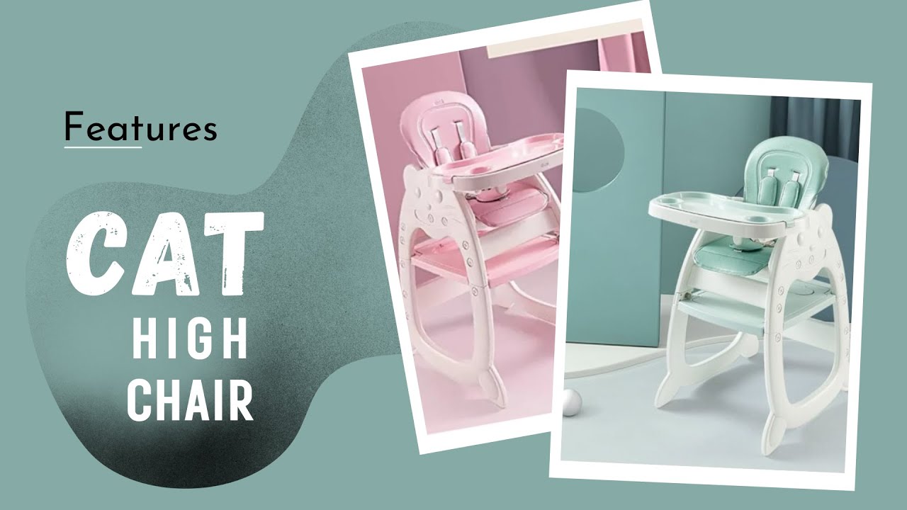 StarAndDaisy- Premium Baby & Kids Cat Design High Chair - Introduction ...