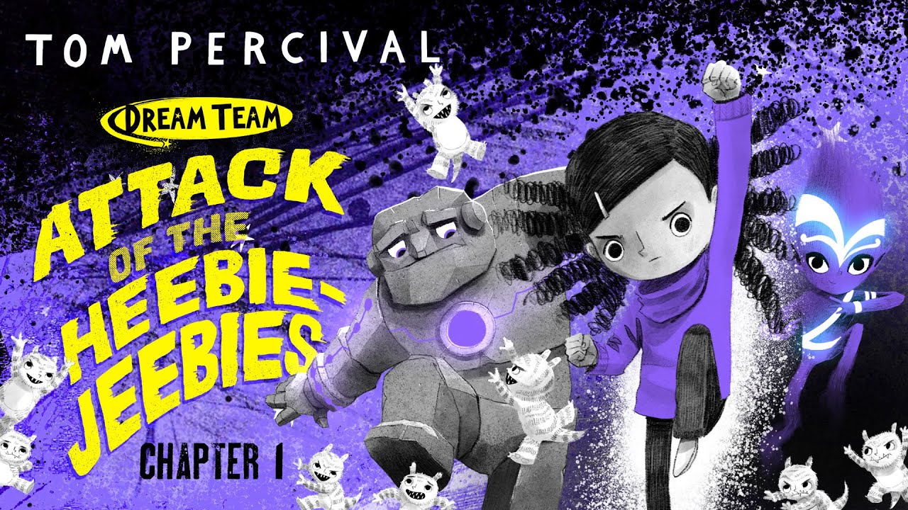 Dream Team: Attack of the Heebie Jeebies. Chapter One - YouTube