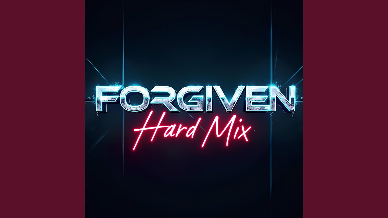 Forgiven (Hard Mix) - YouTube