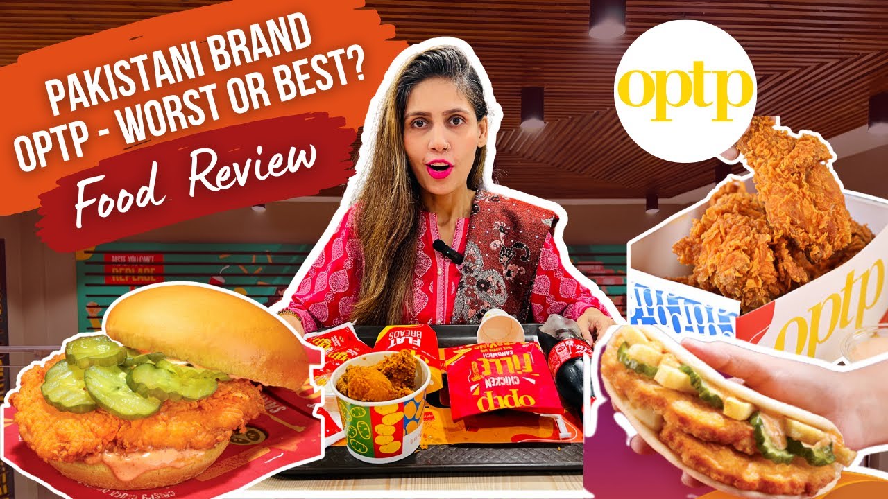 Pakistani Brand OPTP - Worst or Best ? | Food Review | Crispy Chicken | Crispy Burger - YouTube