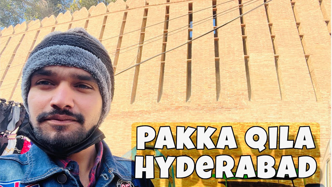 The History and Heritage of Pakka Qila Hyderabad Sindh! - YouTube