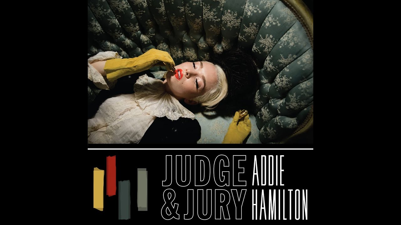 Addie Hamilton Judge & Jury 한글자막 - YouTube