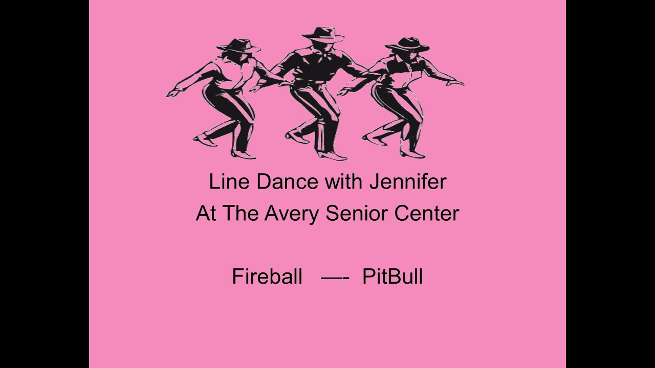 Line Dance --- Fireball - with Jennifer - YouTube