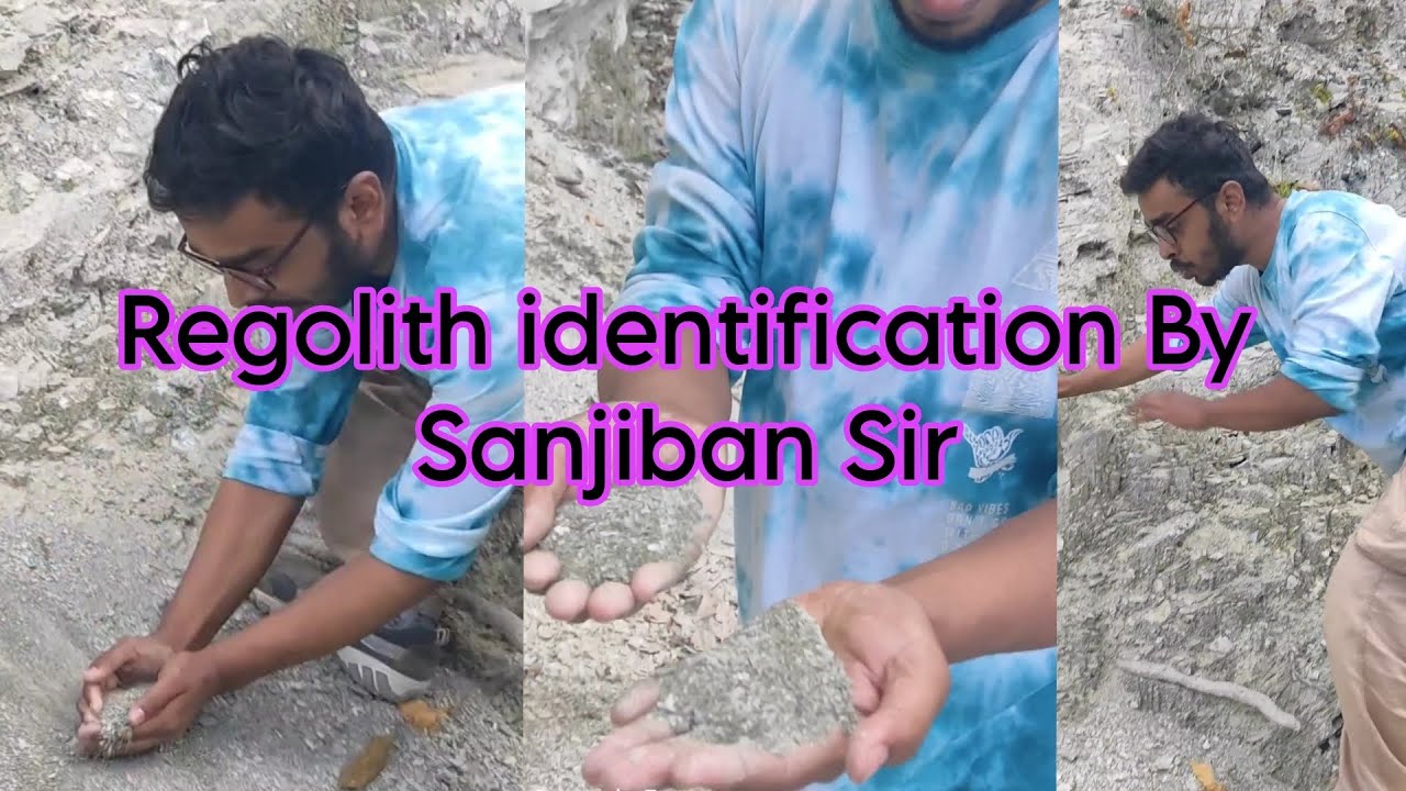 Regolith identification by Sanjiban Dutta Sir - YouTube