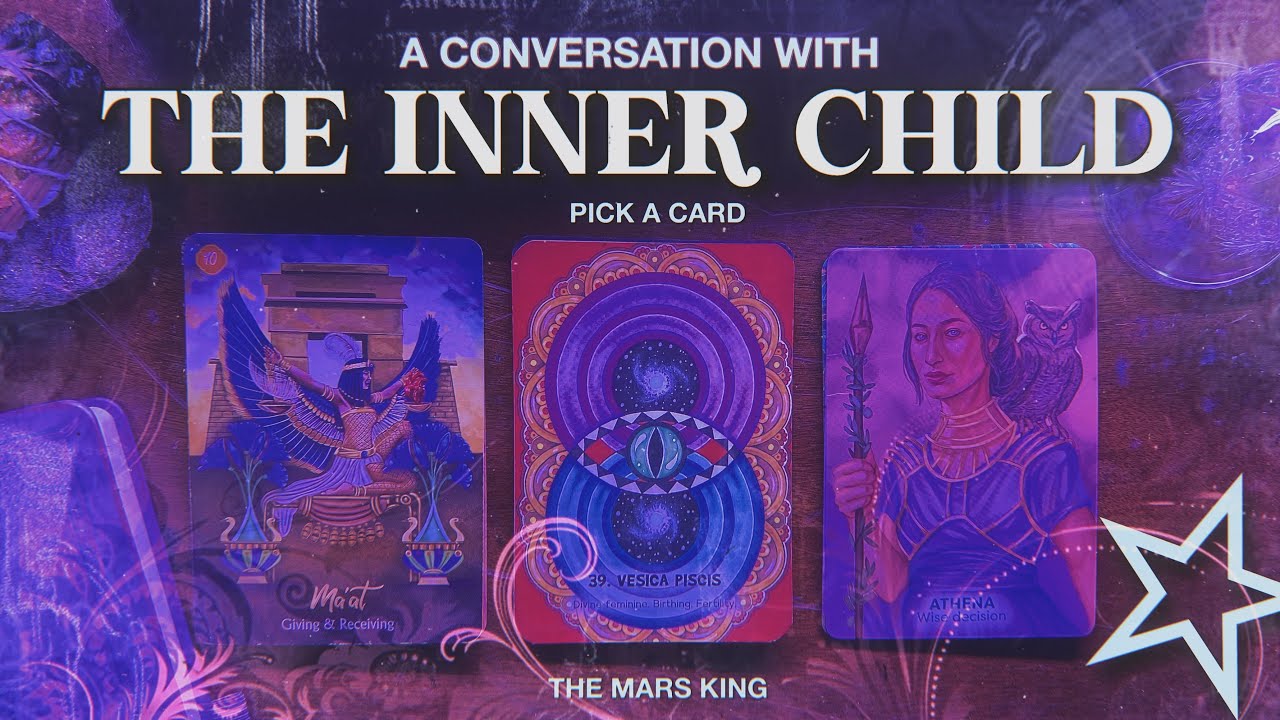 A CONVERSATION WITH YOUR INNER CHILD | PICK A CARD TAROT - YouTube