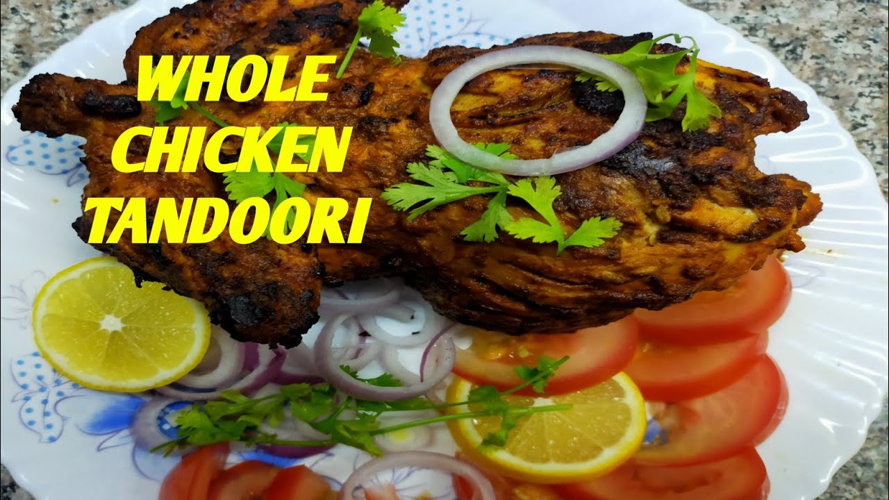 whole Chicken tandoor with out an oven#Delicious chicken tandoor in a ...