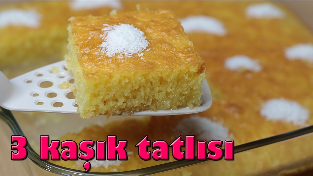 3 KAŞIK TATLISI - ŞERBET KAYNATMAK YOK YUMUŞACIK BİR TATLI TARİFİ - YouTube