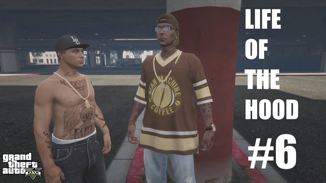 GTA 5 LIFE OF THE HOOD (RP) PART 6 | DIFFERENT RPS | XB1 [HD] - YouTube