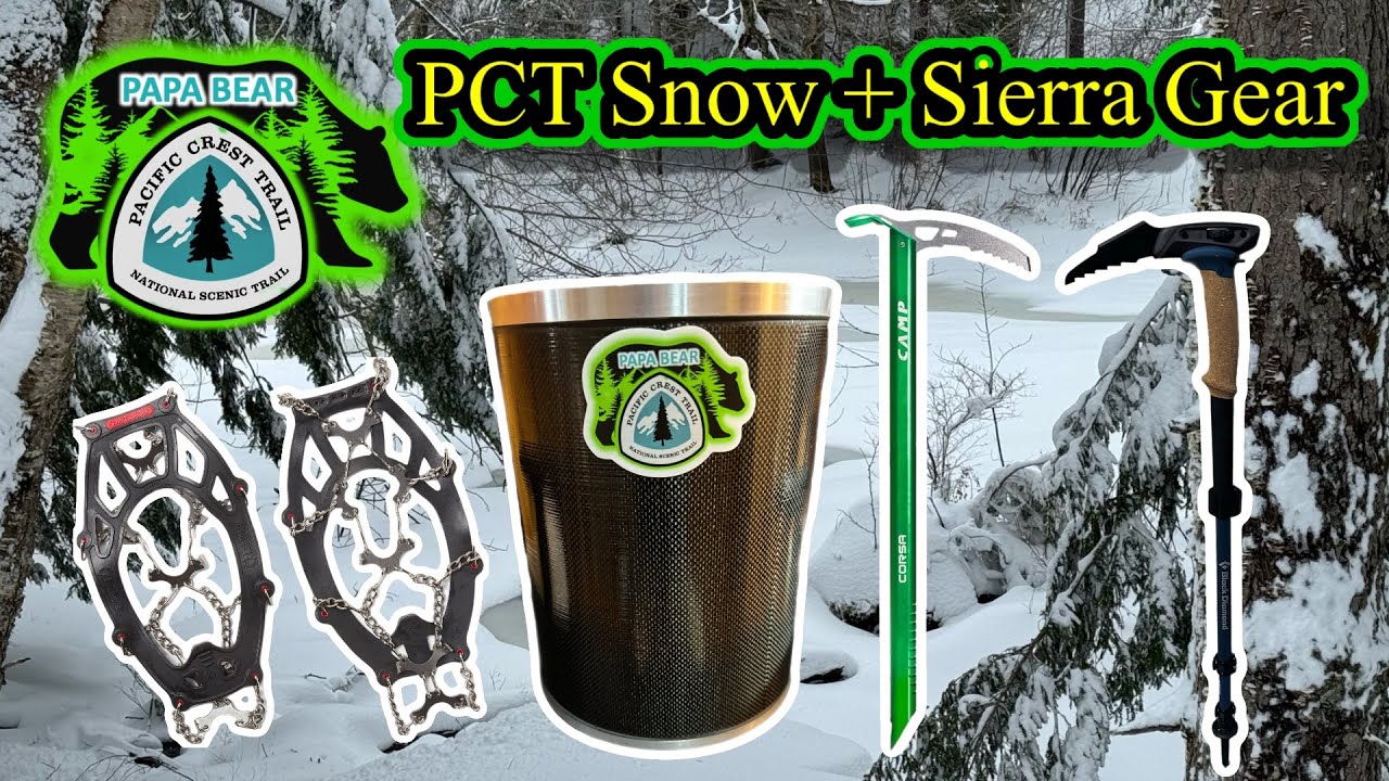 PCT Sierra & Snow Gear | Pacific Crest Trail Thru Hike 2024 - YouTube