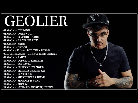 Geolier Canzoni Nuove 2026 - Le Migliori canzoni di Geolier  - Geolier Mix