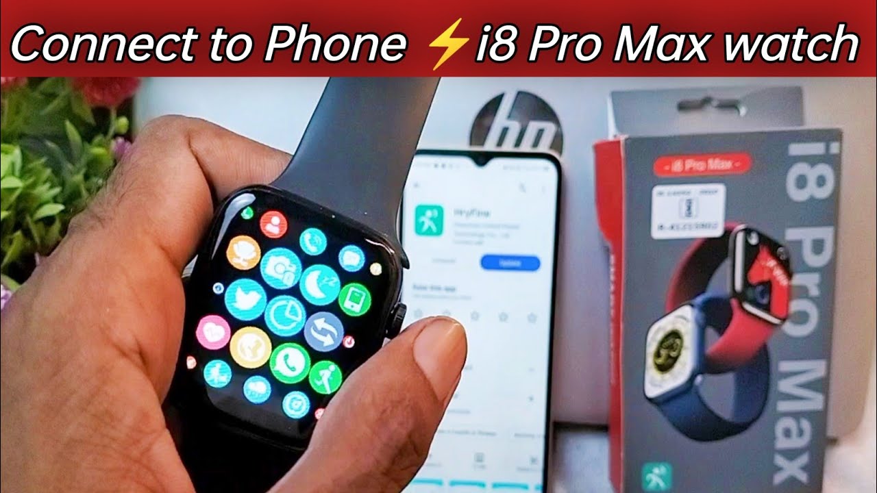 i8 pro max smartwatch connect to phone & Android | i8 Pro Max watch phone se connect kaise kare ...