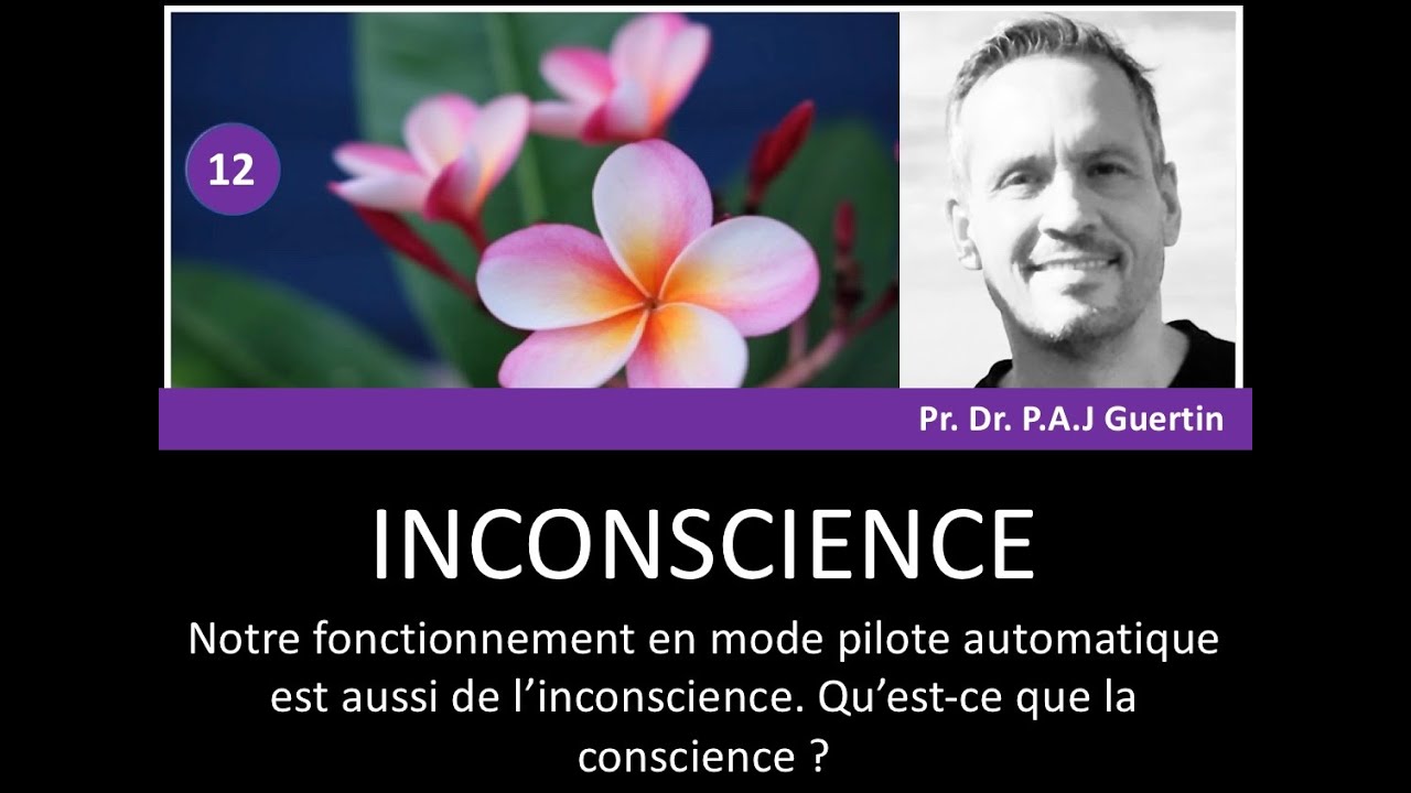 Conscience et inconscience - YouTube